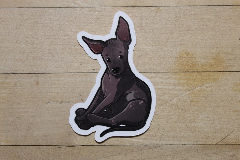 Xolo- Mexican Hairless- Xoloitzcuintle Sticker! Adorable Mexican ...