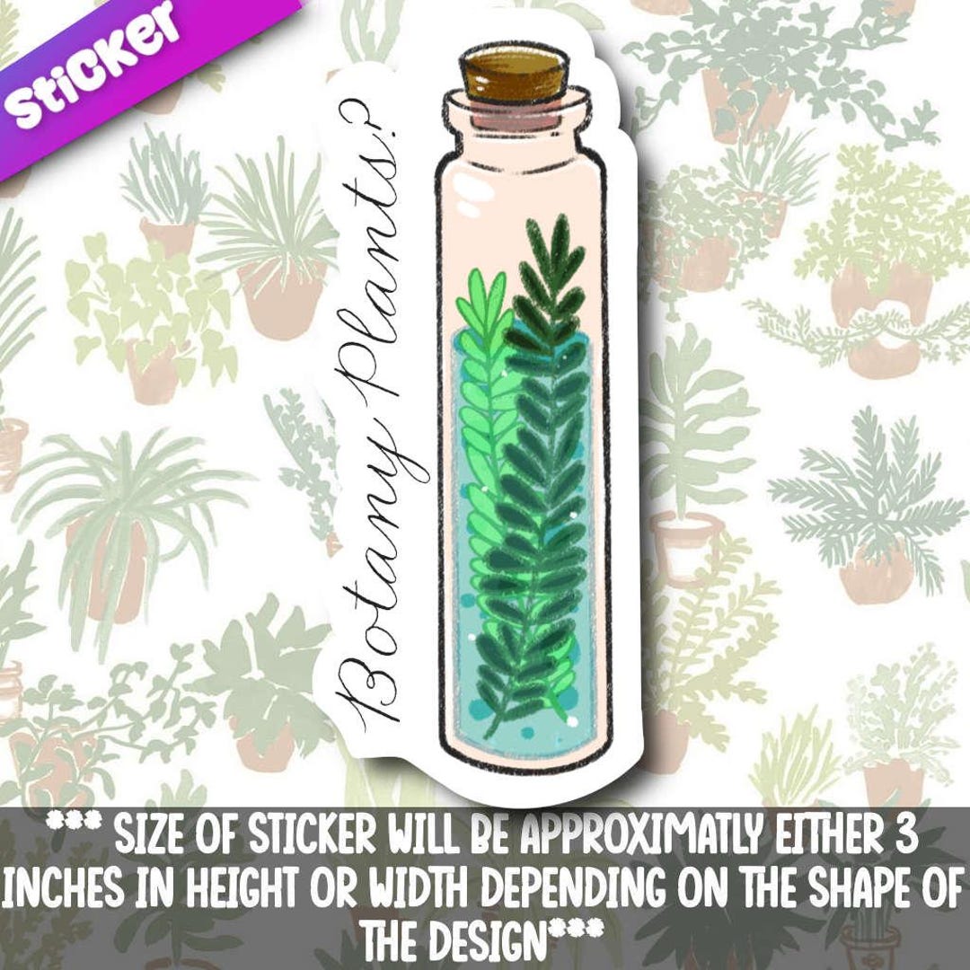 Botany Plants-funny Phrase Sassy Stickers for Your Sarcastic Self ...