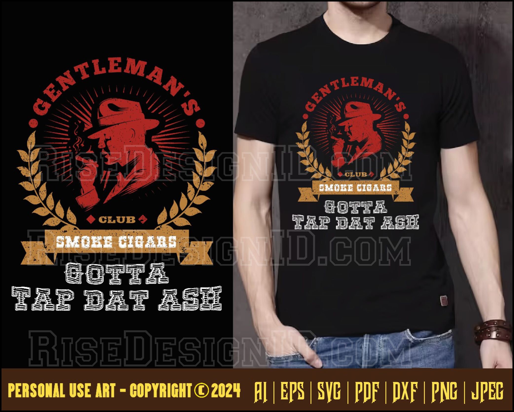 Gentleman's Gotta Tap Dat Ash - Digital Download File - Etsy