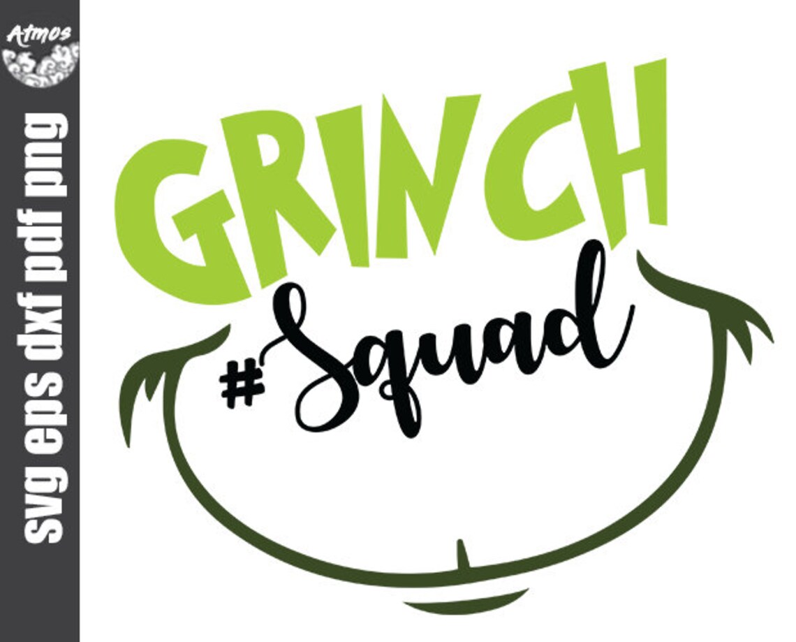 Grinch Squad Svg Grinch Svg Cut File For Cricut And Silhouette Etsy