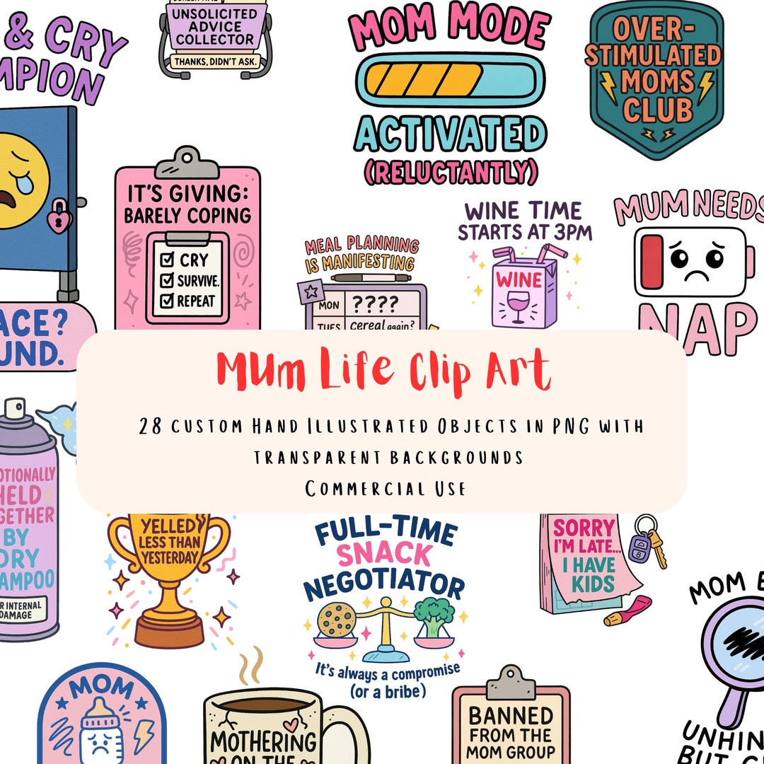 28 Mum Life Clip Art PNG Bundle | Snarky, Hand-drawn Digital Stickers ...