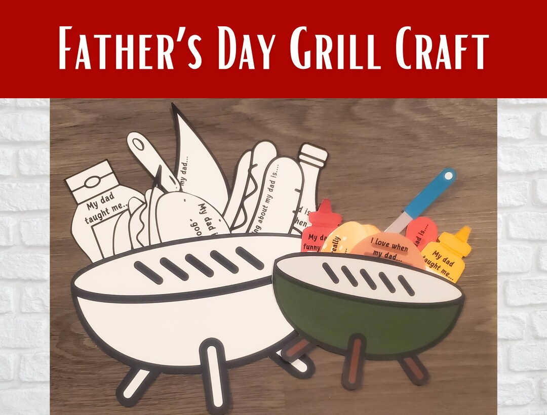 Father's Day Craft for Kids, All About My Dad Grill Craft, Printable ...