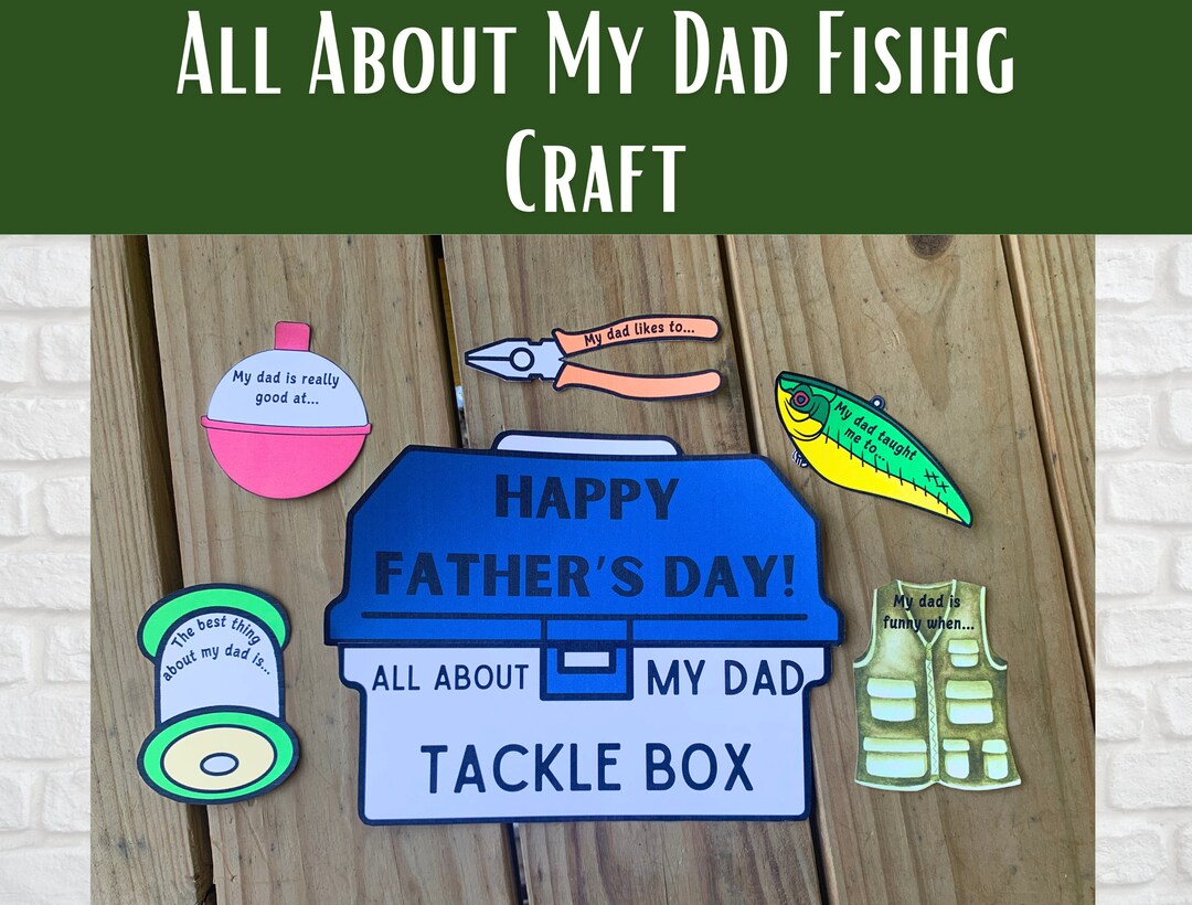Fathers Day Craft for Kids, All About My Dad Tackle Box Craft ...