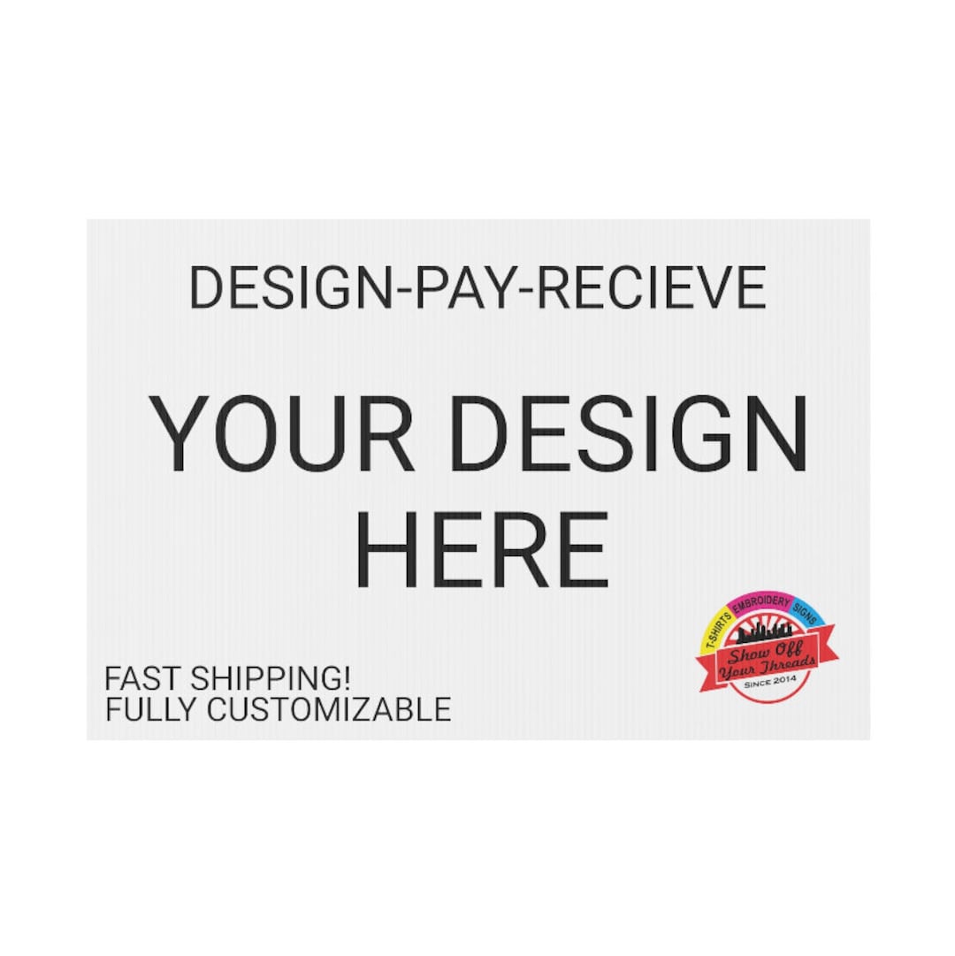 Customizable Yard Signs - Design Your Own Outdoor Sign for Events ...