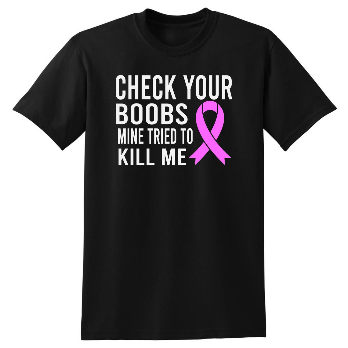 Funny Breast Cancer Awareness T-shirt Hilarious Pink Ribbon Tee Unisex ...