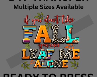 Fall Themed DTF Iron on Heat Transfer Ready to Press, Autumn Craft ...