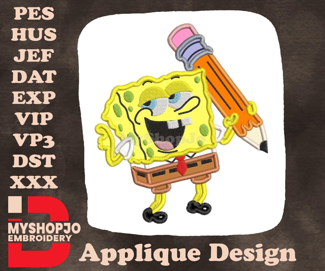 Spongebob Squarepants With Pencil Applique Design - Instant Download ...