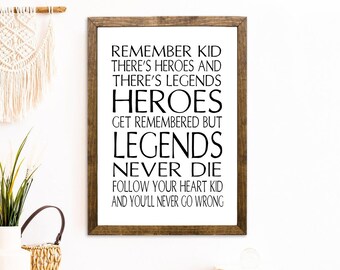 Heroes Get Remembered but Legends Never Die Sandlot Quote Wood Sign ...