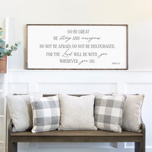 Go Be Great Sign | Joshua 1:9 | Be Strong & Courageous Nursery Decor ...