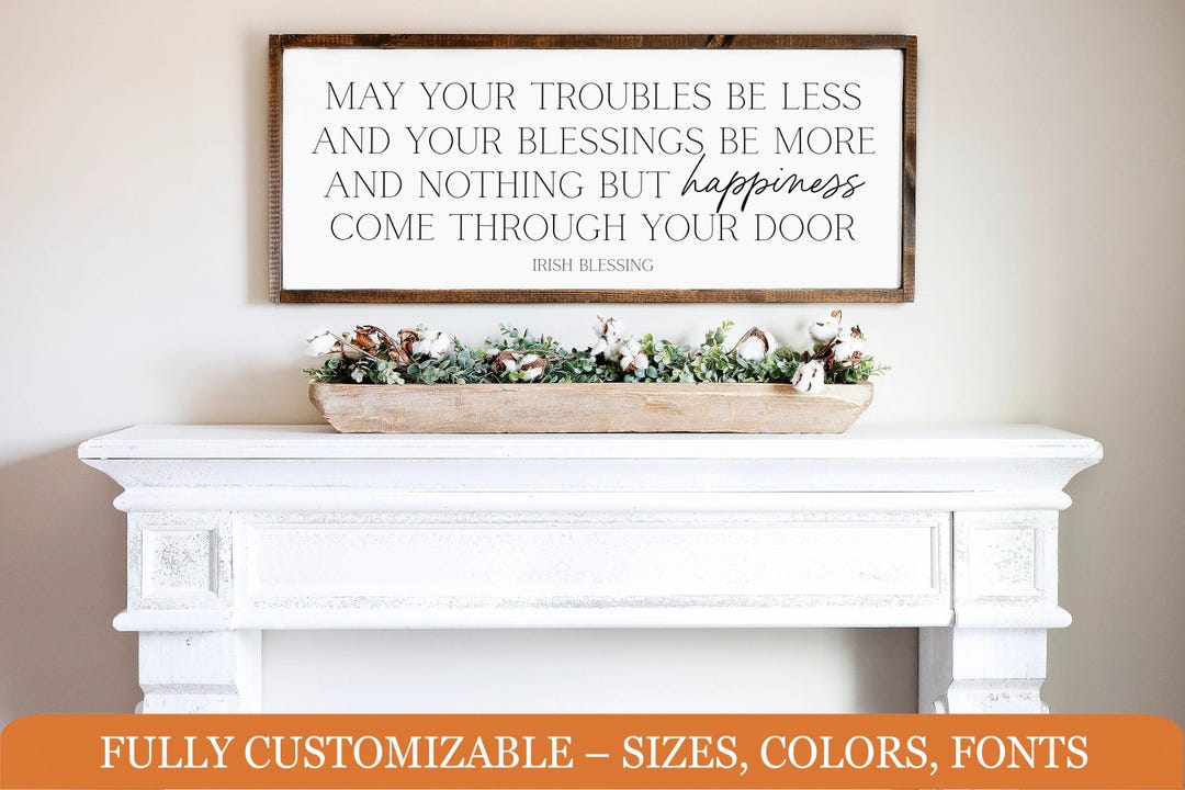 Irish Blessing Sign – ‘may Your Troubles Be Less’ – Inspirational ...