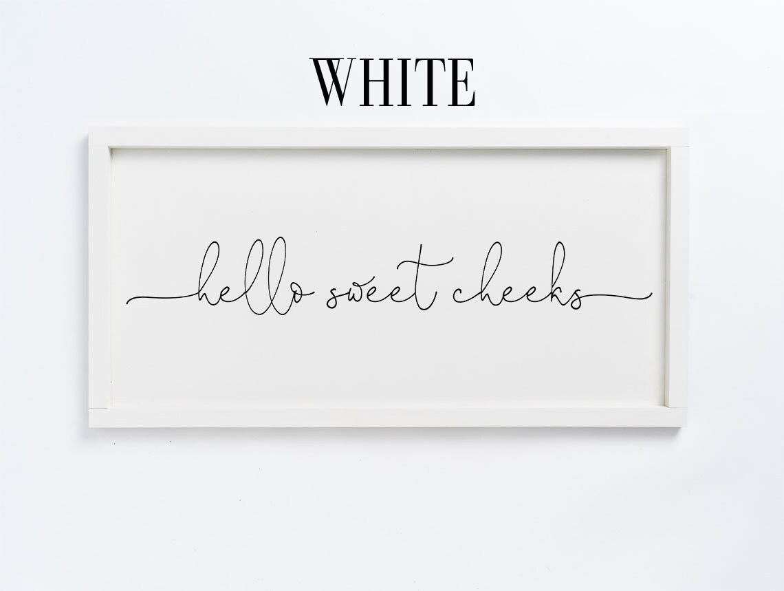Funny Bathroom Signs Hello Sweet Cheeks Bathroom Sign - Etsy