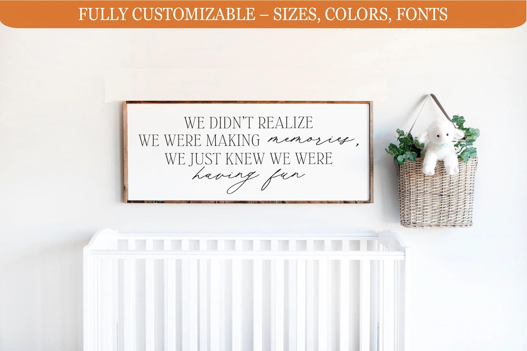 Making Memories” Wood Sign | Family & Friends Quote Decor - Etsy