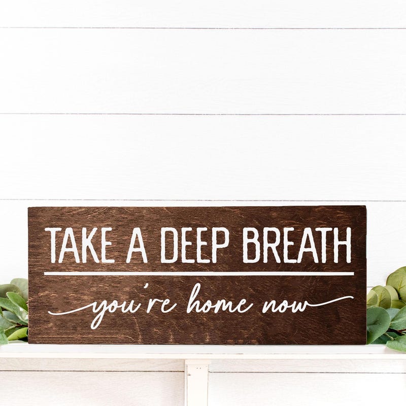 Deep Breath Sign - Etsy