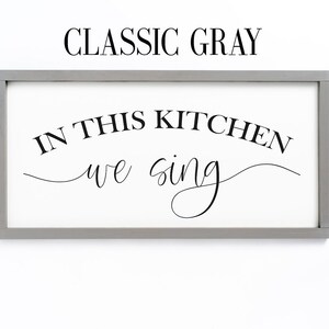 In This Kitchen We Sing Sign Kitchen Signs Wood Signs Farmhouse Kitchen ...
