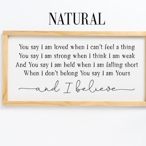 You Say I Am Loved Sign – Christian Song Lyrics Art – Farmhouse ...