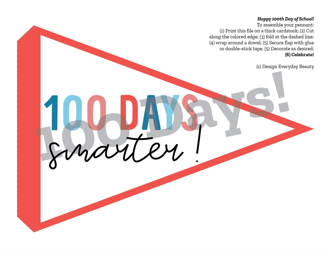 100th Day of School Printable Pennant Flags for Classroom Celebration ...