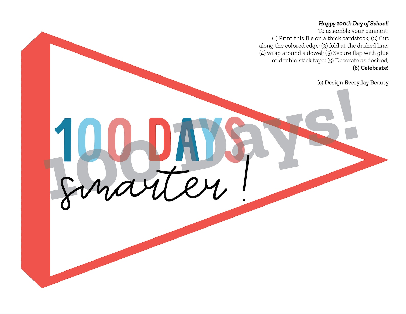 100th Day of School Printable Pennant Flags for Classroom Celebration ...