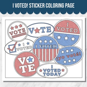 I VOTED! Stickers Printable Coloring Page for Kids Election Activity ...