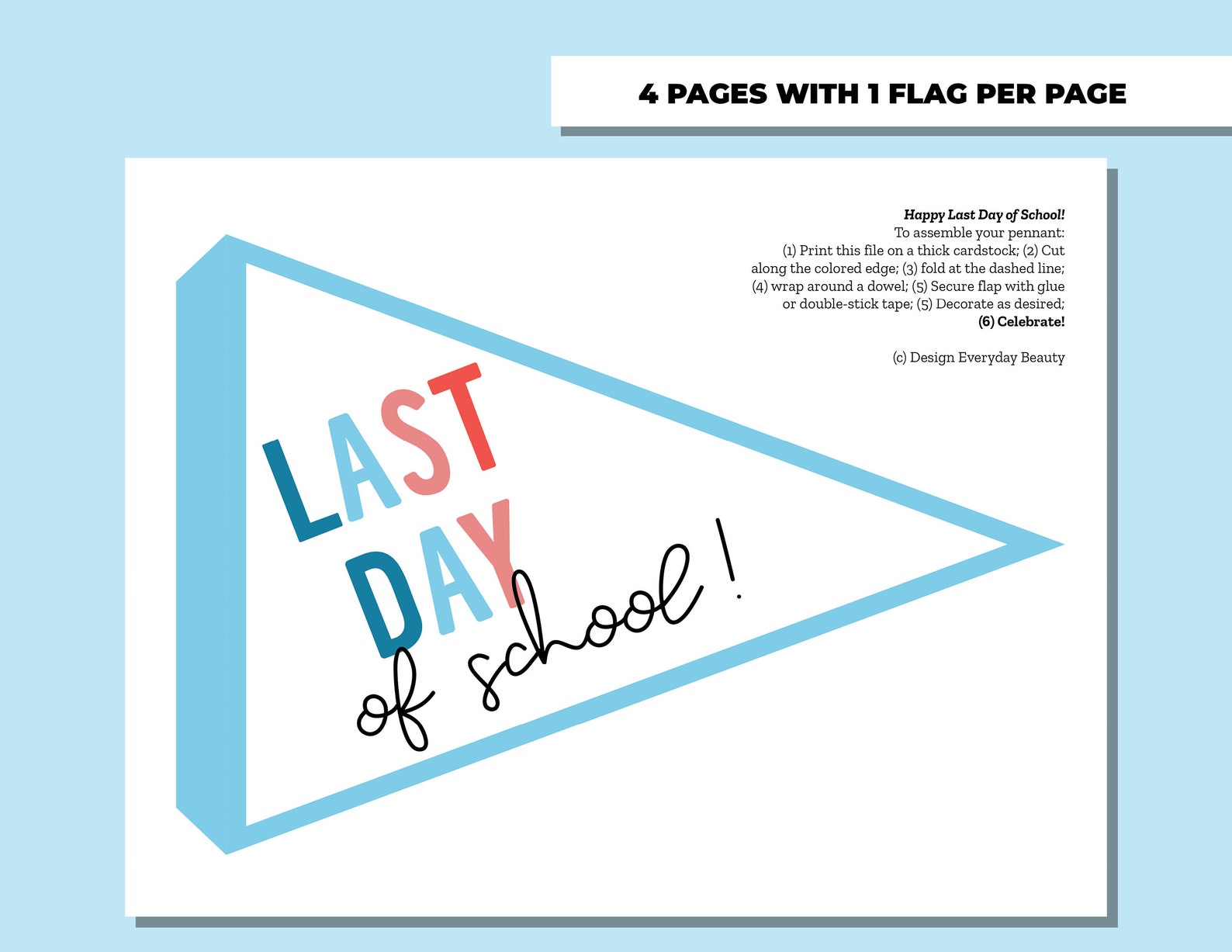 Last Day of School Printable Pennant Flags for Classroom Celebration ...