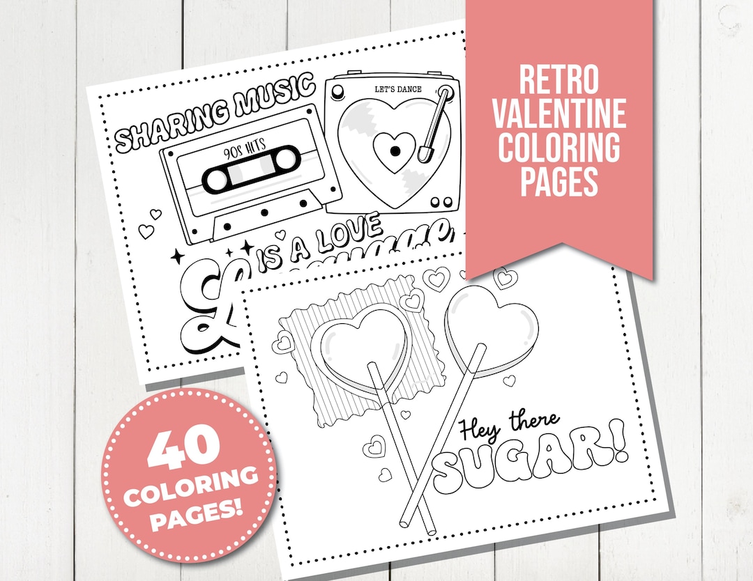 Retro Valentine Coloring Pages for Kids - 40 Groovy and Festive ...