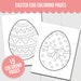 15 Easter Egg Coloring Pages for Kids, Printable Coloring Sheets for ...
