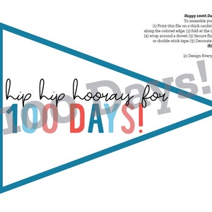 100th Day of School Printable Pennant Flags for Classroom Celebration ...
