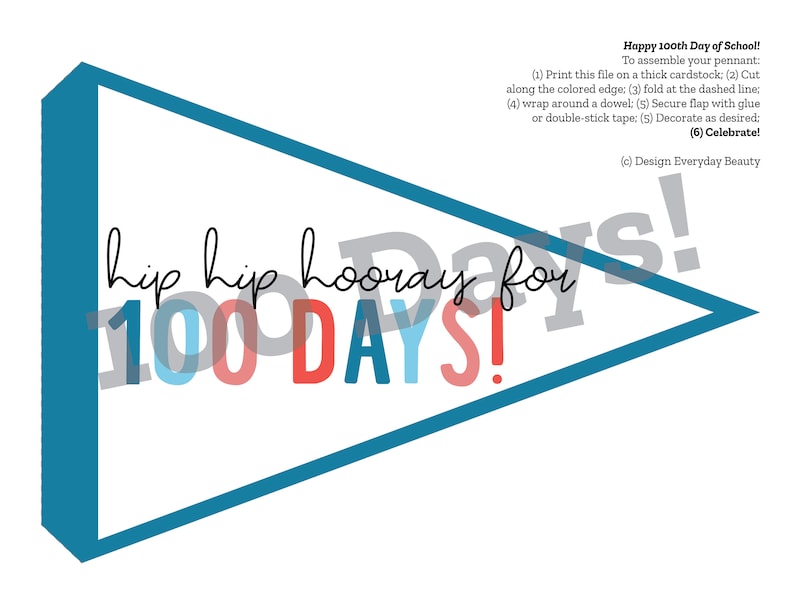 100th Day of School Printable Pennant Flags for Classroom Celebration ...