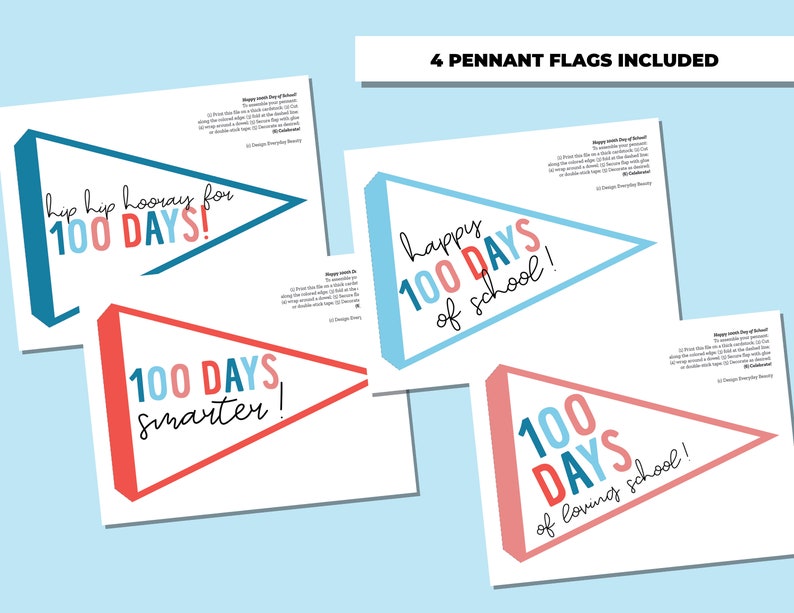 100th Day of School Printable Pennant Flags for Classroom Celebration ...
