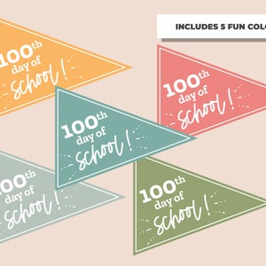100th Day of School Printable Pennant Flags for Classroom Celebration ...