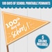 100th Day of School Printable Pennant Flags for Classroom Celebration ...