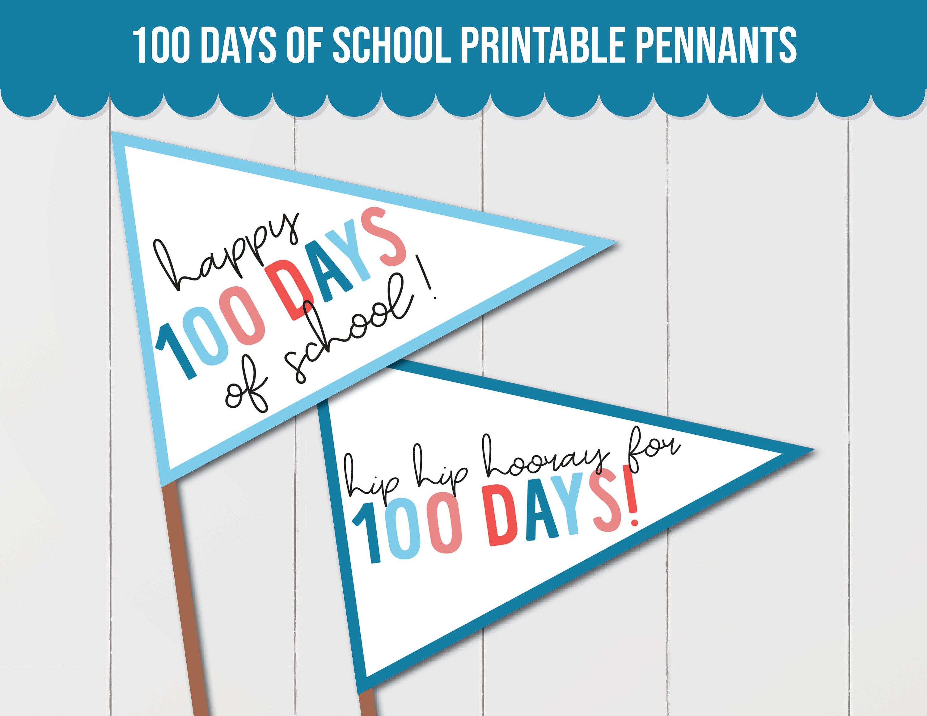 100th Day of School Printable Pennant Flags for Classroom Celebration ...