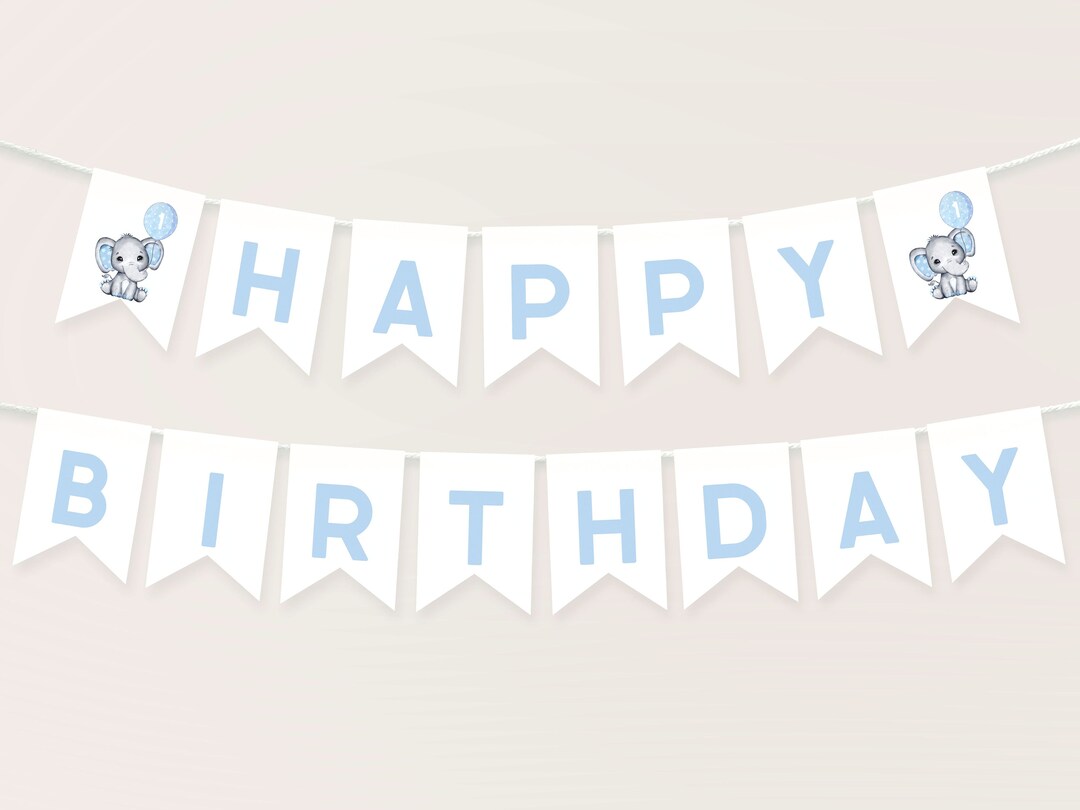 Elephant Happy Birthday Banner Template. Editable Elephant 1st Birthday ...