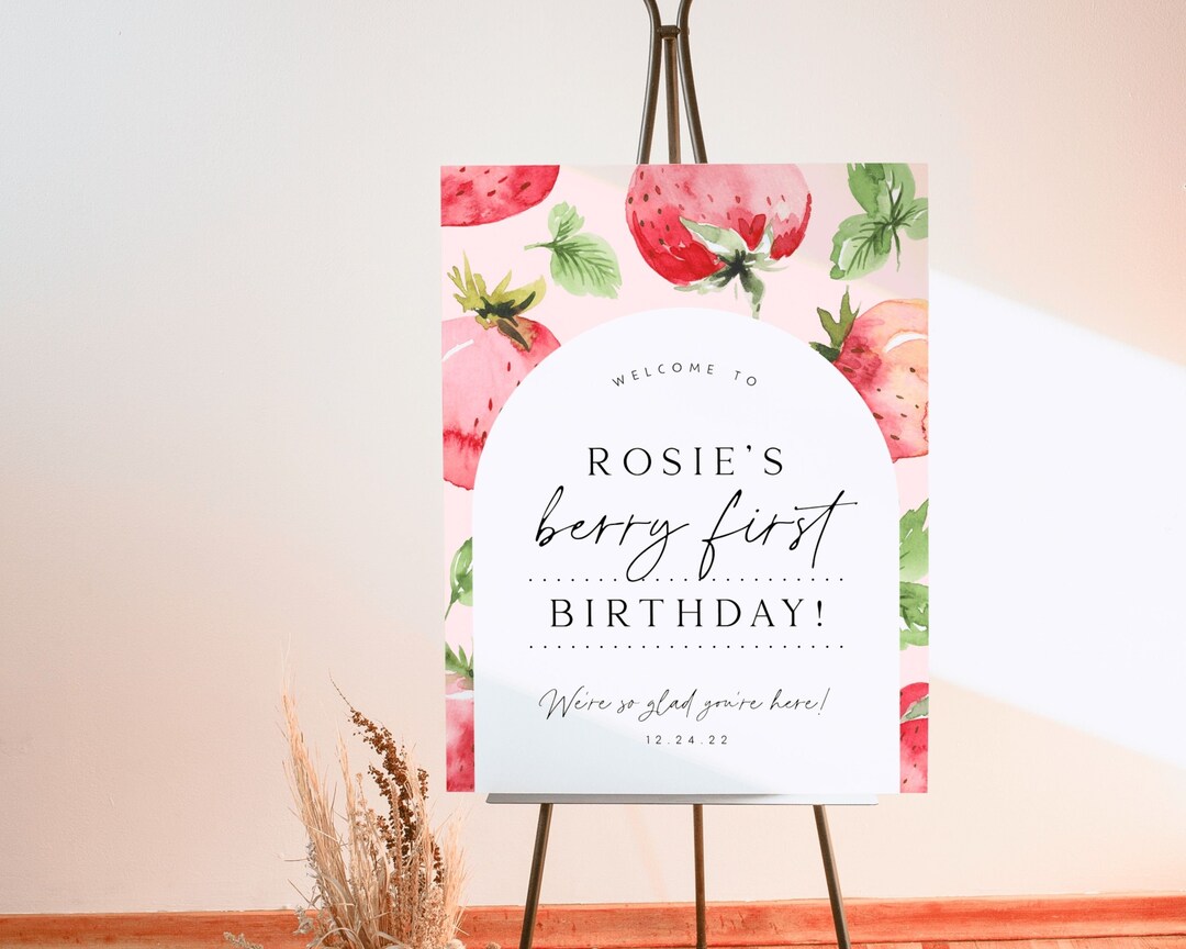 Berry First Birthday Welcome Sign Template. Editable Strawberry Welcome ...