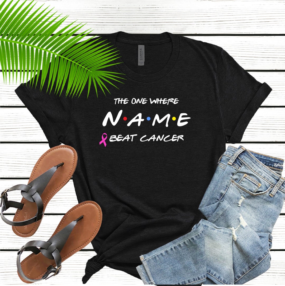 Beat Cancer Shirt, Wish Family Shirt, Best Friends Shirts, Cancer ...