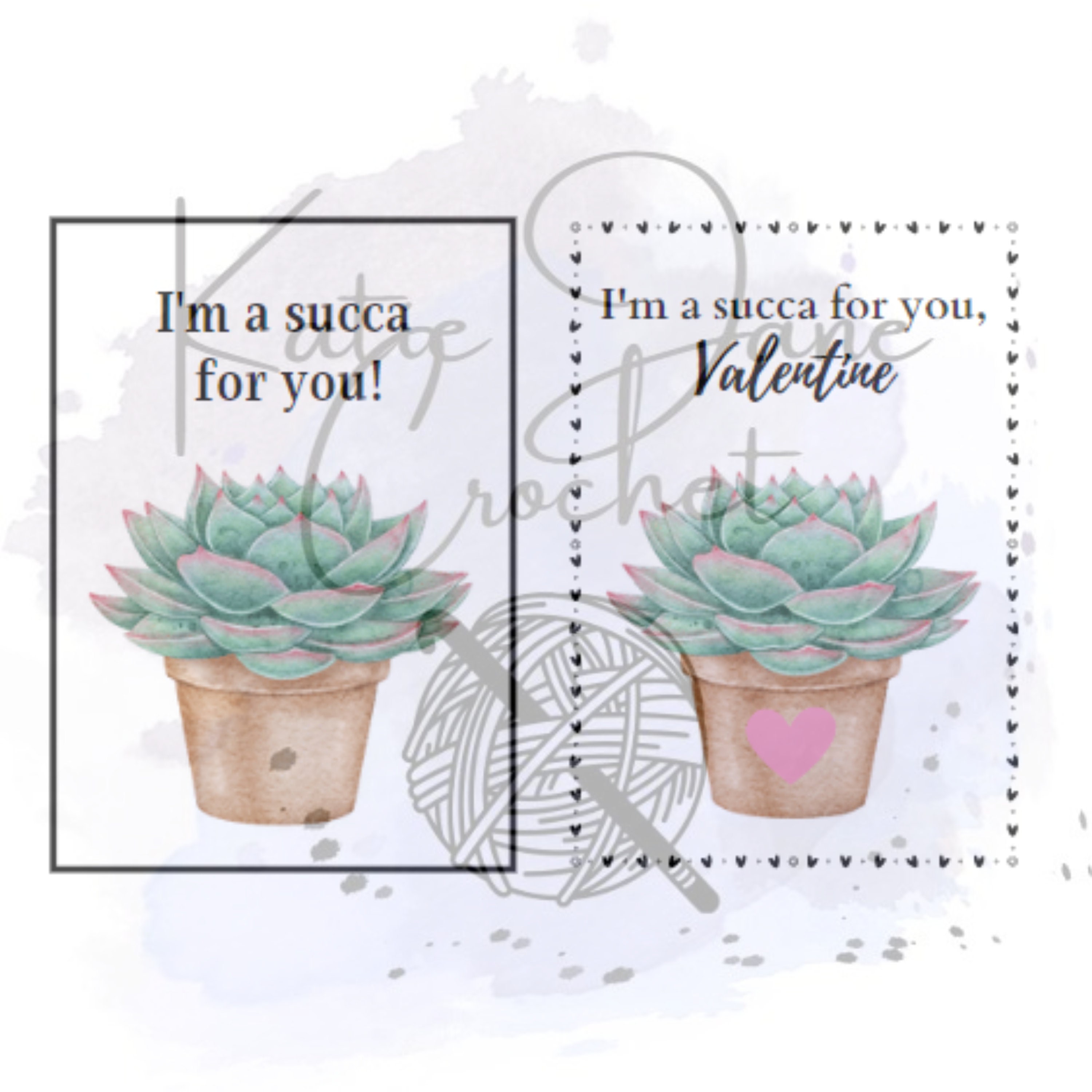 Succulent Digital Card Printable, I'm a Succa for You Valentine ...