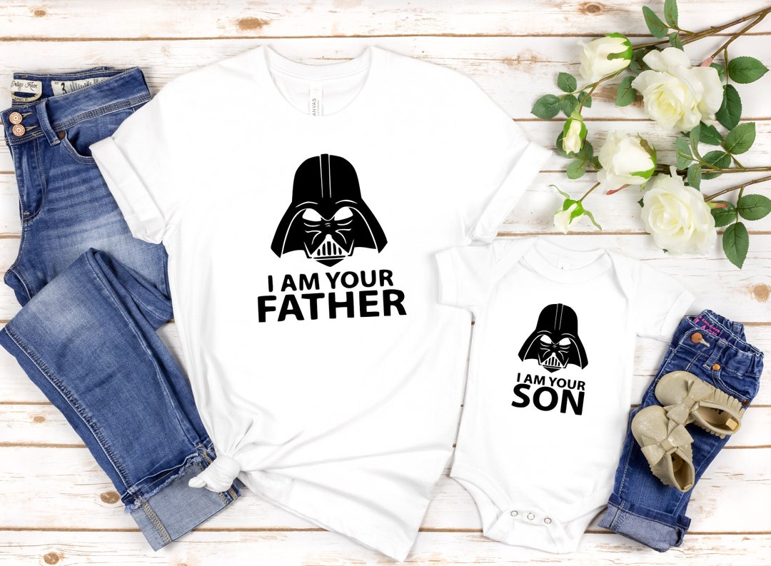 I Am Your Father Shirt, I Am Your Son Shirt, Cool Darth Vader Shirt ...