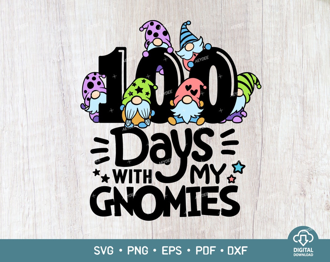 100 Days of School With Gnomies Svg, Gnome 100 Days of School, 100 ...