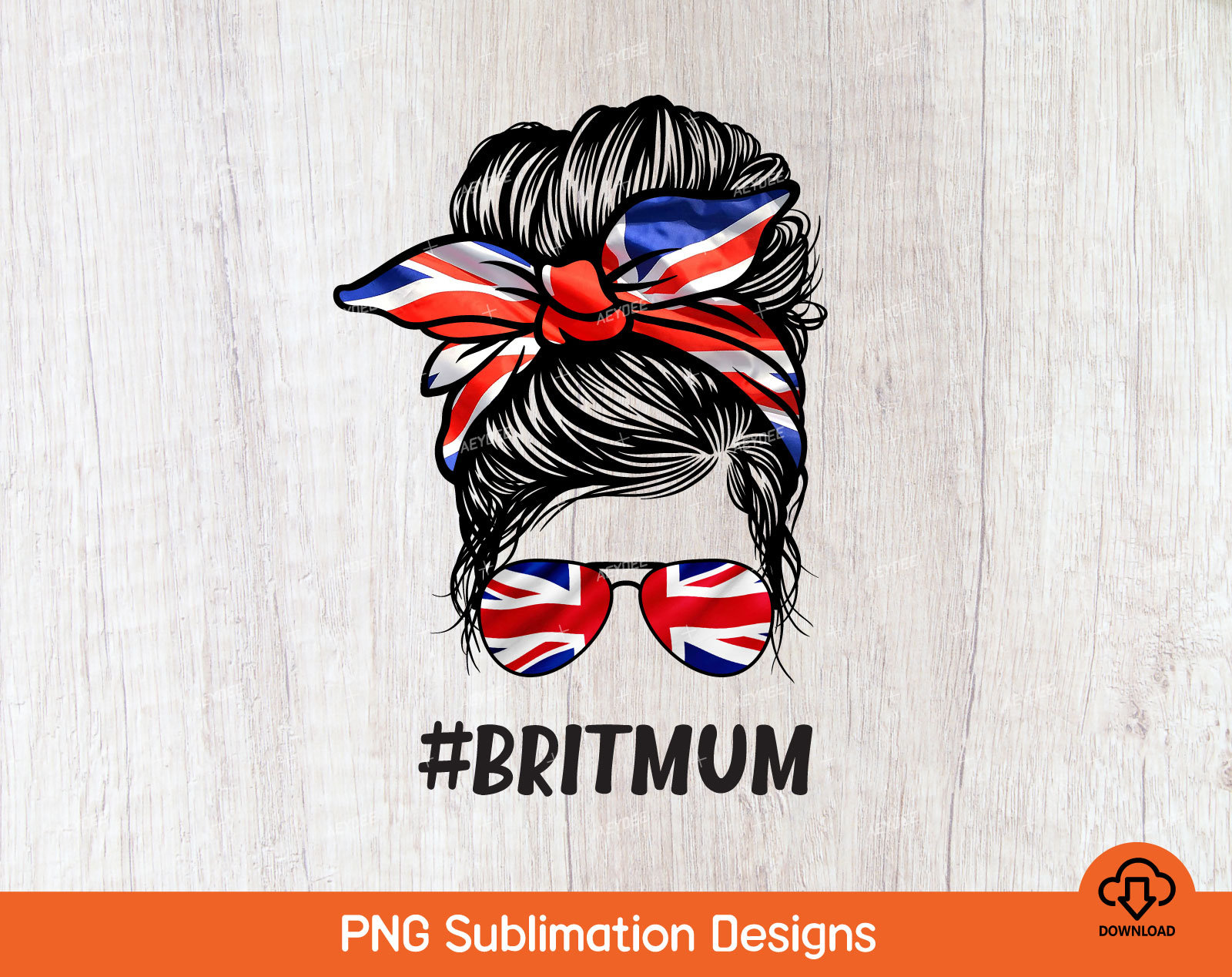 British Mum Png, British Mom Life Png, Union Jack Messy Bun Mum Png ...