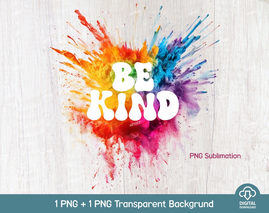 Be Kind LGBTQ Png Sublimation Design, LGBTQ Png, LGBTQ Pride Png, Pride ...