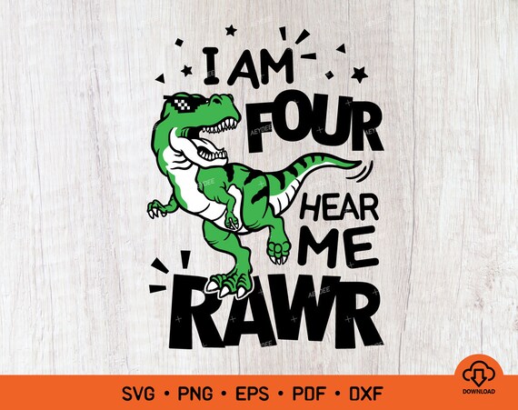 I Am Four Hear Me Rawr Svg 4th Birthday 4 Year Old Birthday | Etsy Canada
