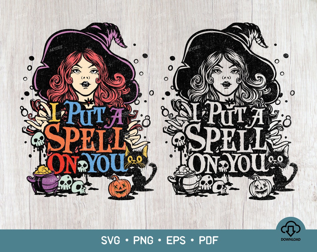 I Put A Spell on You Hocus Pocus Svg Png Halloween Png Svg - Etsy