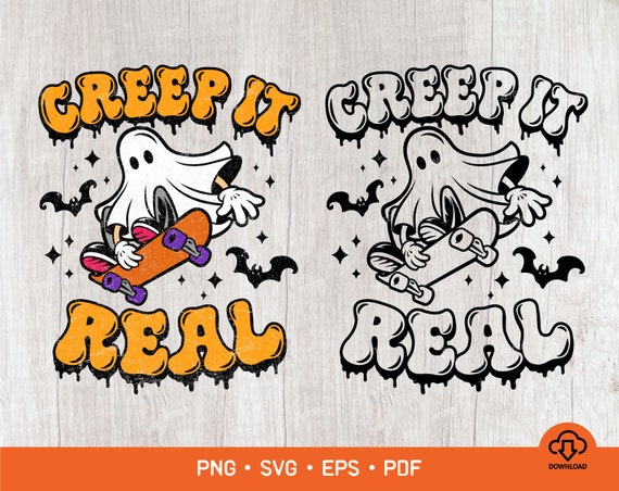Creep It Real Png Svg Cut File Vintage Halloween Ghost Svg - Etsy