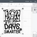 101 Days Smarter SVG, Dalmatian Svg, 101 Days of School SVG, Dalmatian ...