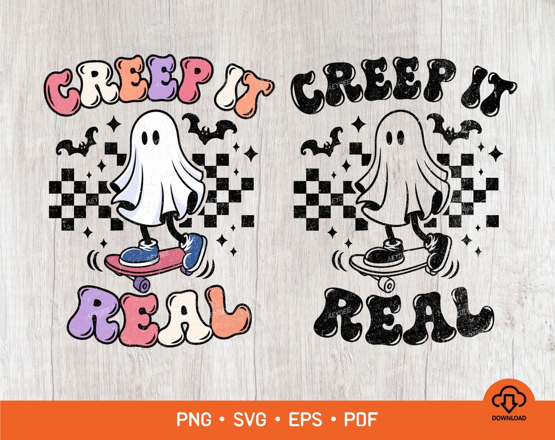 Creep It Real Png Svg Cut File, Spooky Season SVG Png, Vintage ...