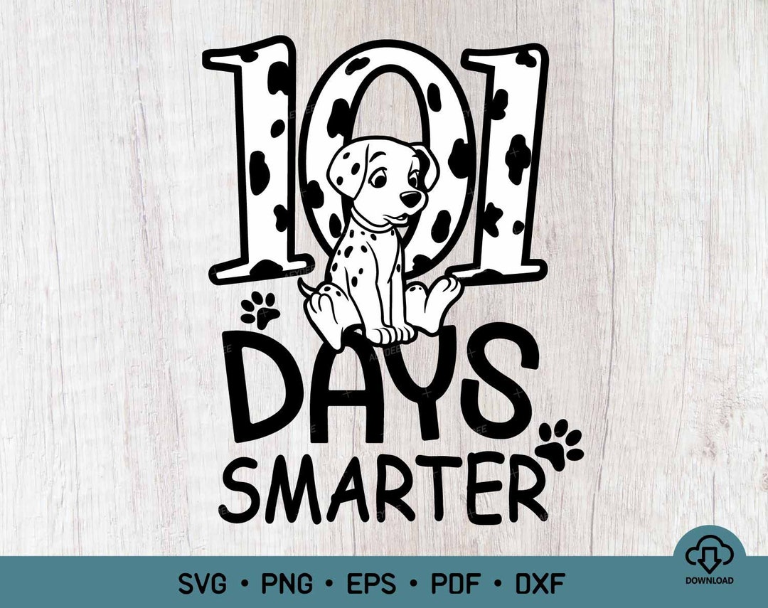 101 Days Smarter SVG, Dalmatian Svg, 101 Days of School SVG, Dalmatian ...