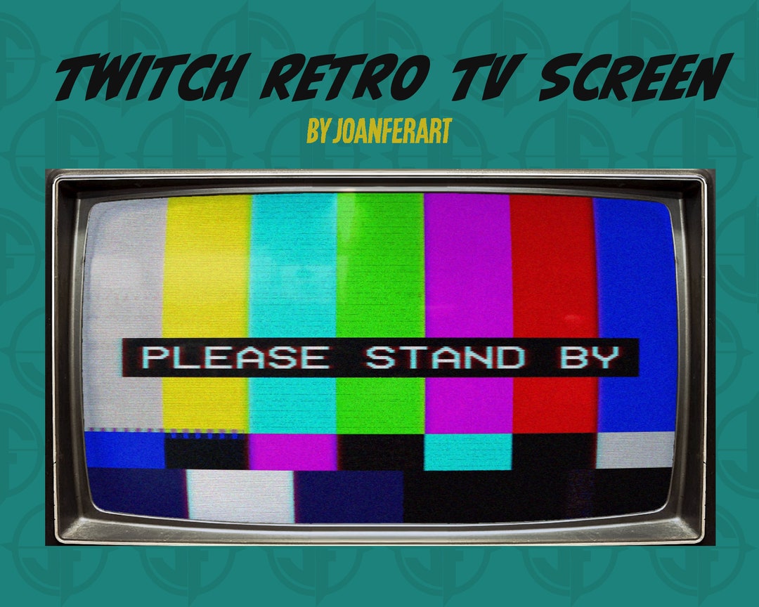 Twitch Animated Screen / Retro TV / Please Stand By - Etsy