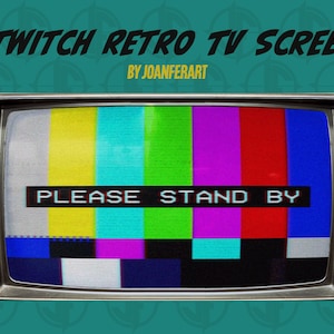Twitch Animated Screen / Retro TV / Please Stand By - Etsy