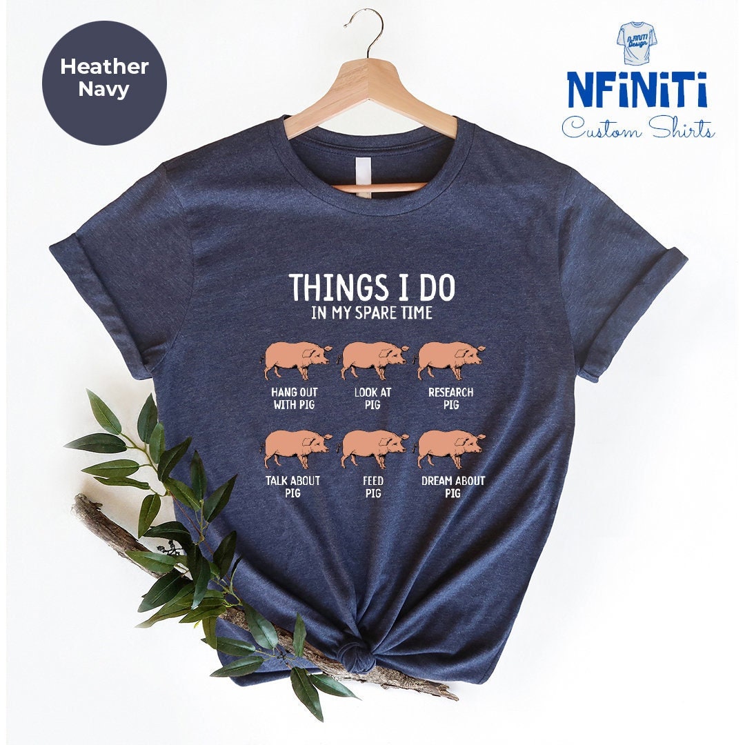 Pig Shirt, Pig Lover Gift Shirt, Cute Pig Shirt, Pig Gift T-shirt, Farm ...