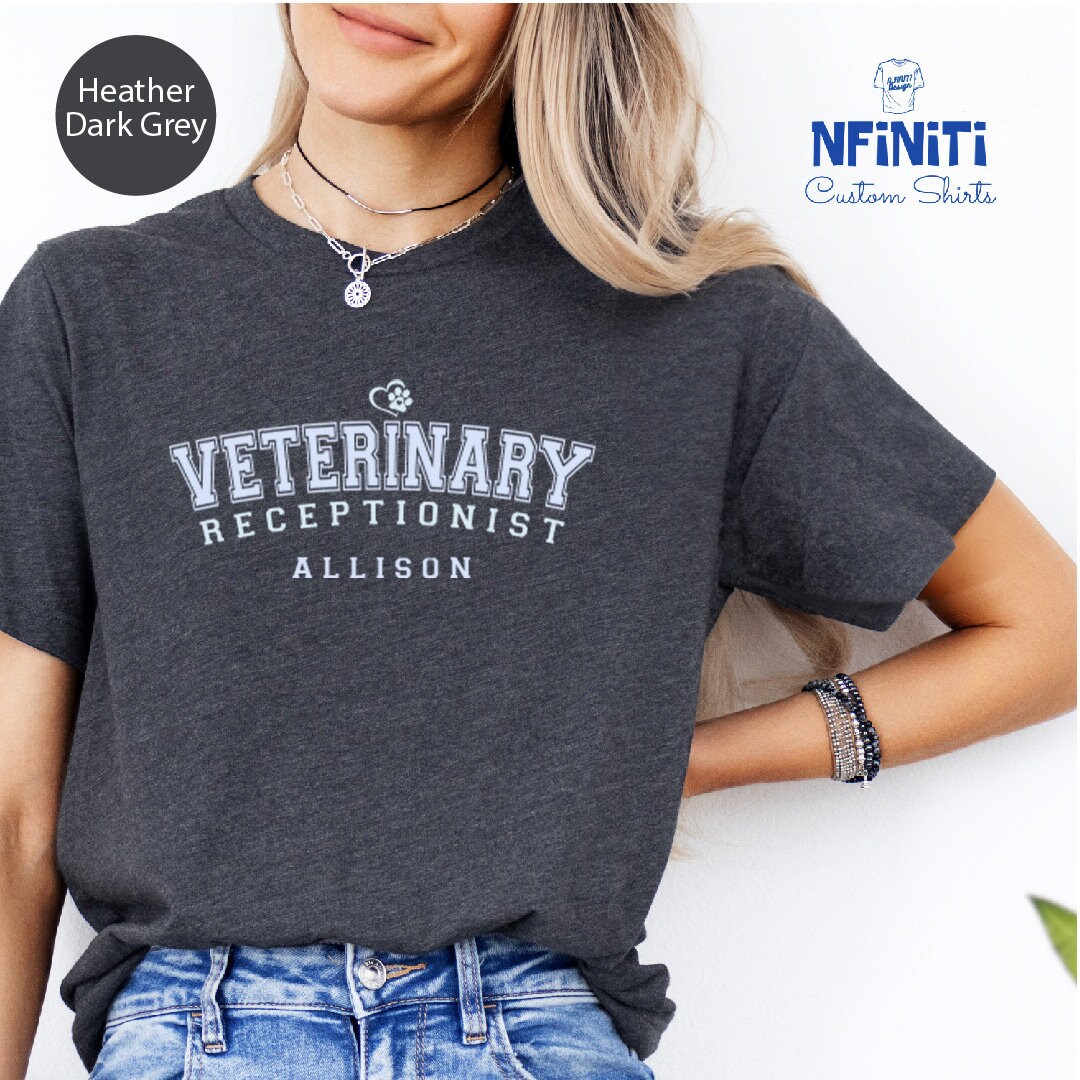 Custom Veterinary Receptionist Shirt: Personalized Animal Hospital ...