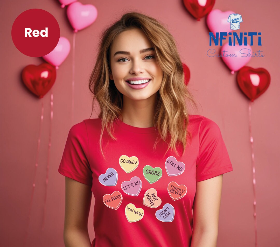 Candy Hearts Anti Valentine Shirt, Funny Valentine Day Gift for Her ...